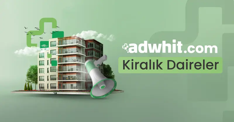 Bugün Kiralık Daireler, En İyi Fırsatlar ve Fiyatlar, Harika Kiralık Daireler - Adwhit